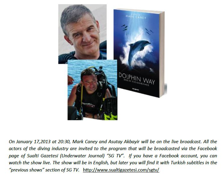 Mark Caney interviewed today for Turkish live magazine show - Dolphin Way